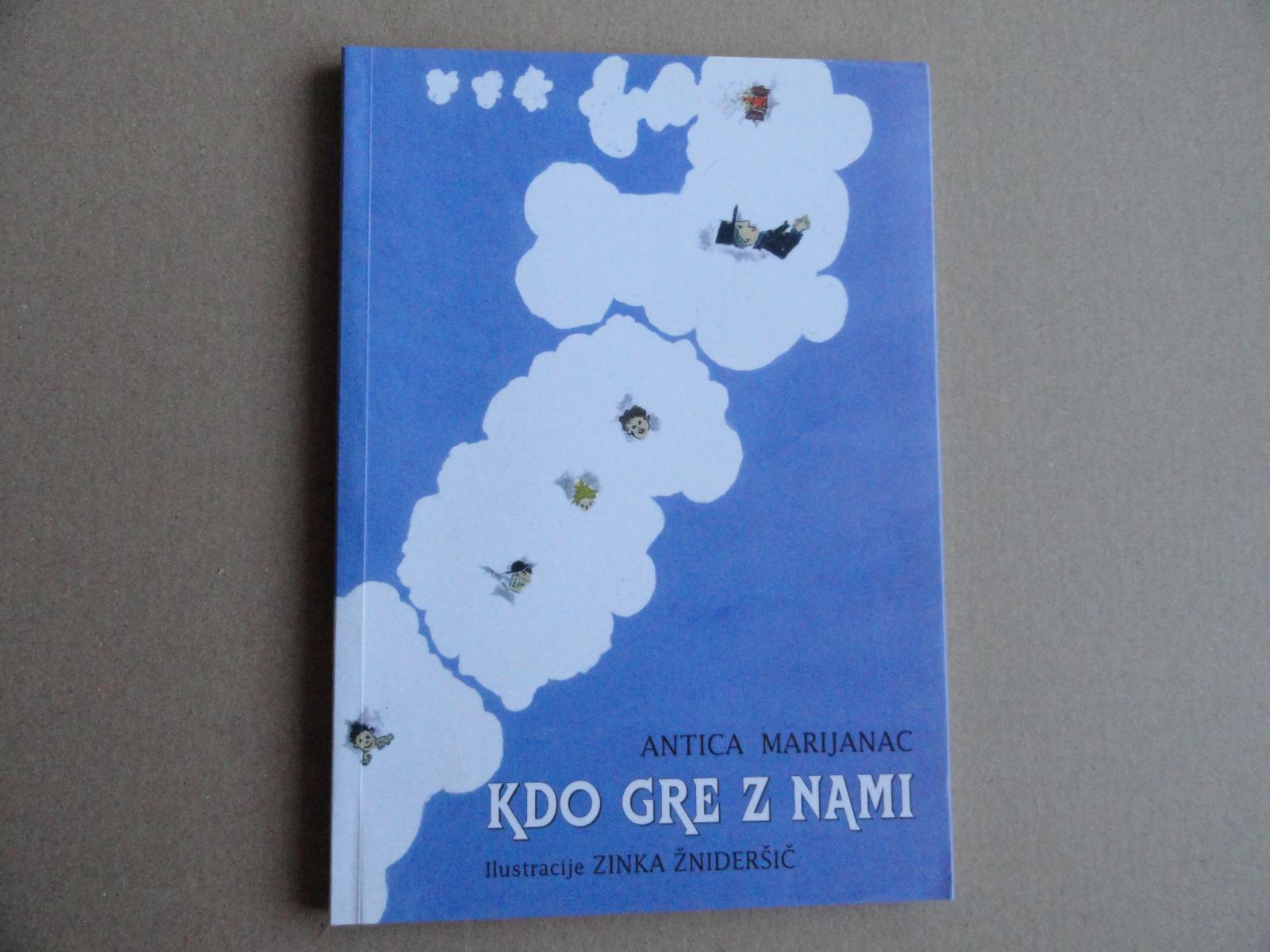 ANTICA MARIJANAC, KDO GRE Z NAMI