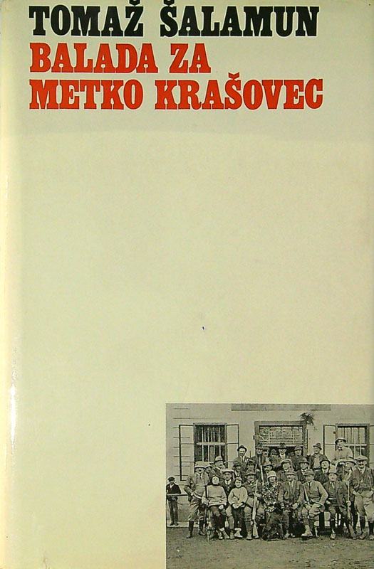 BALADA ZA METKO KRAŠOVEC, Tomaž Šalamun
