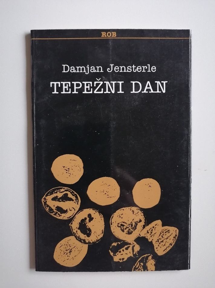 DAMJAN JENSTERLE, TEPEŽNI DAN
