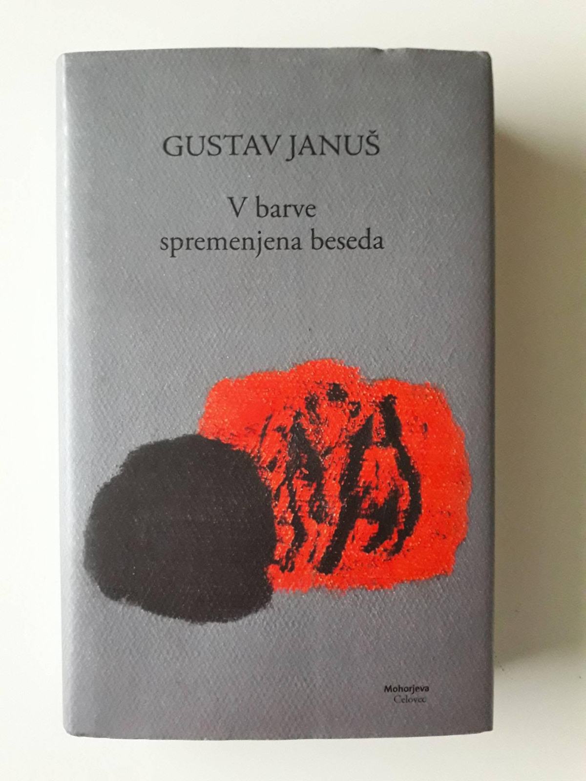 GUSTAV JANUŠ, V BARVE SPREMENJENA BEDEDA