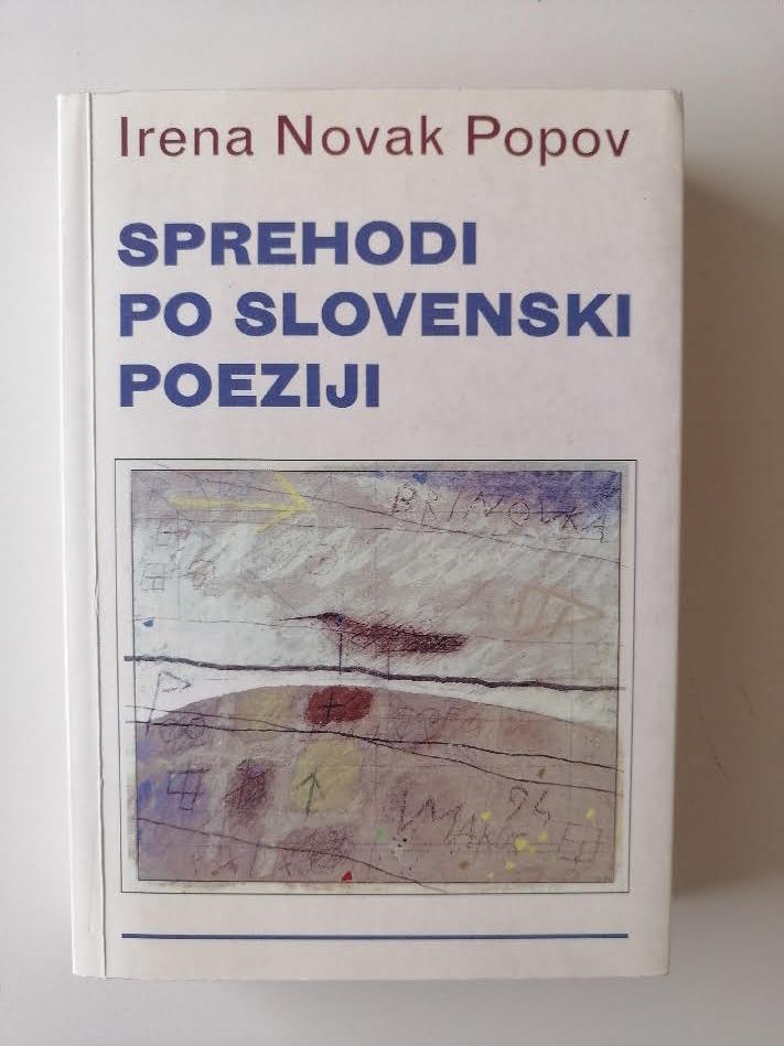 IRENA NOVAK POPOV, SPREHODI PO SLOVENSKI POEZIJI