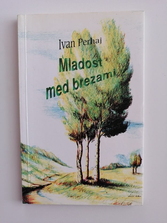 IVAN PERHAJ, MLADOST MED BREZAMI