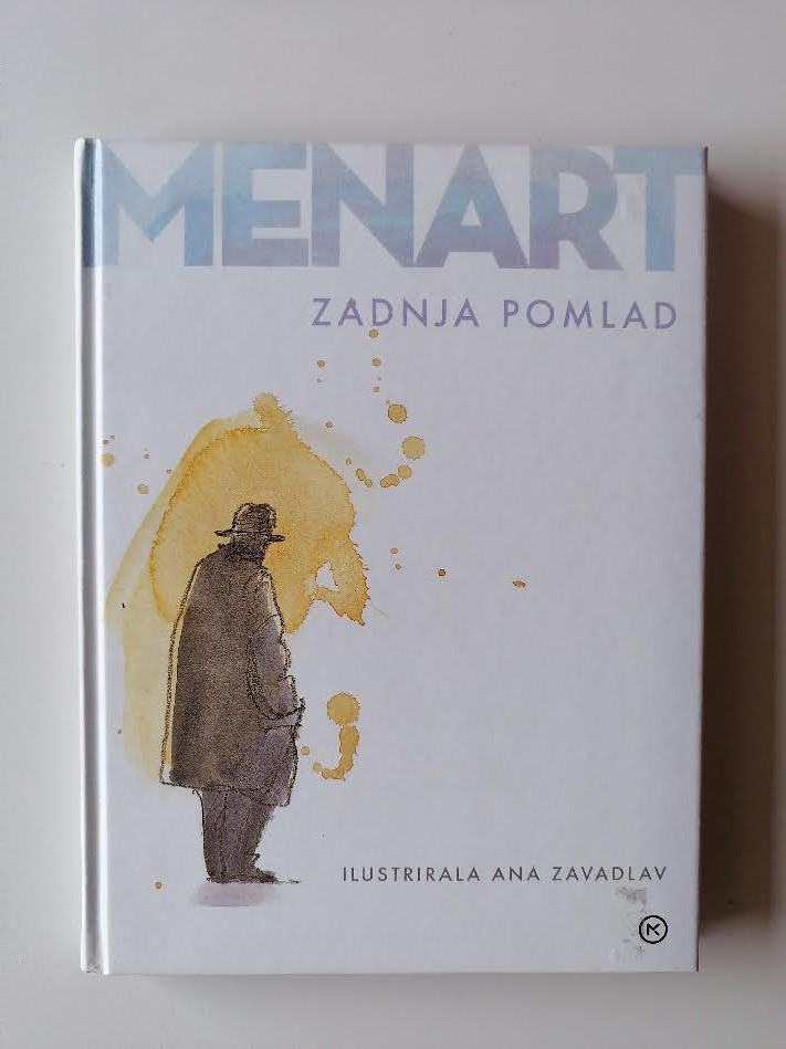JANEZ MENART, ZADNJA POMLAD
