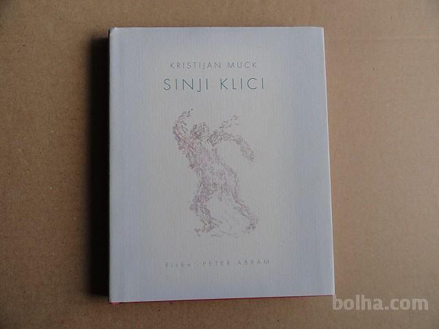 KRISTIJAN MUCK, SINJI KLICI