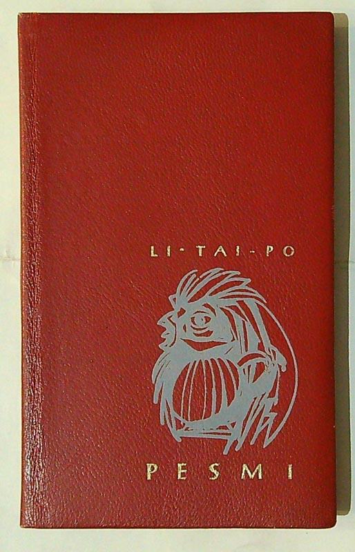 PESMI (62. BIBLIOFILSKA IZDAJA), Li-Tai-Po