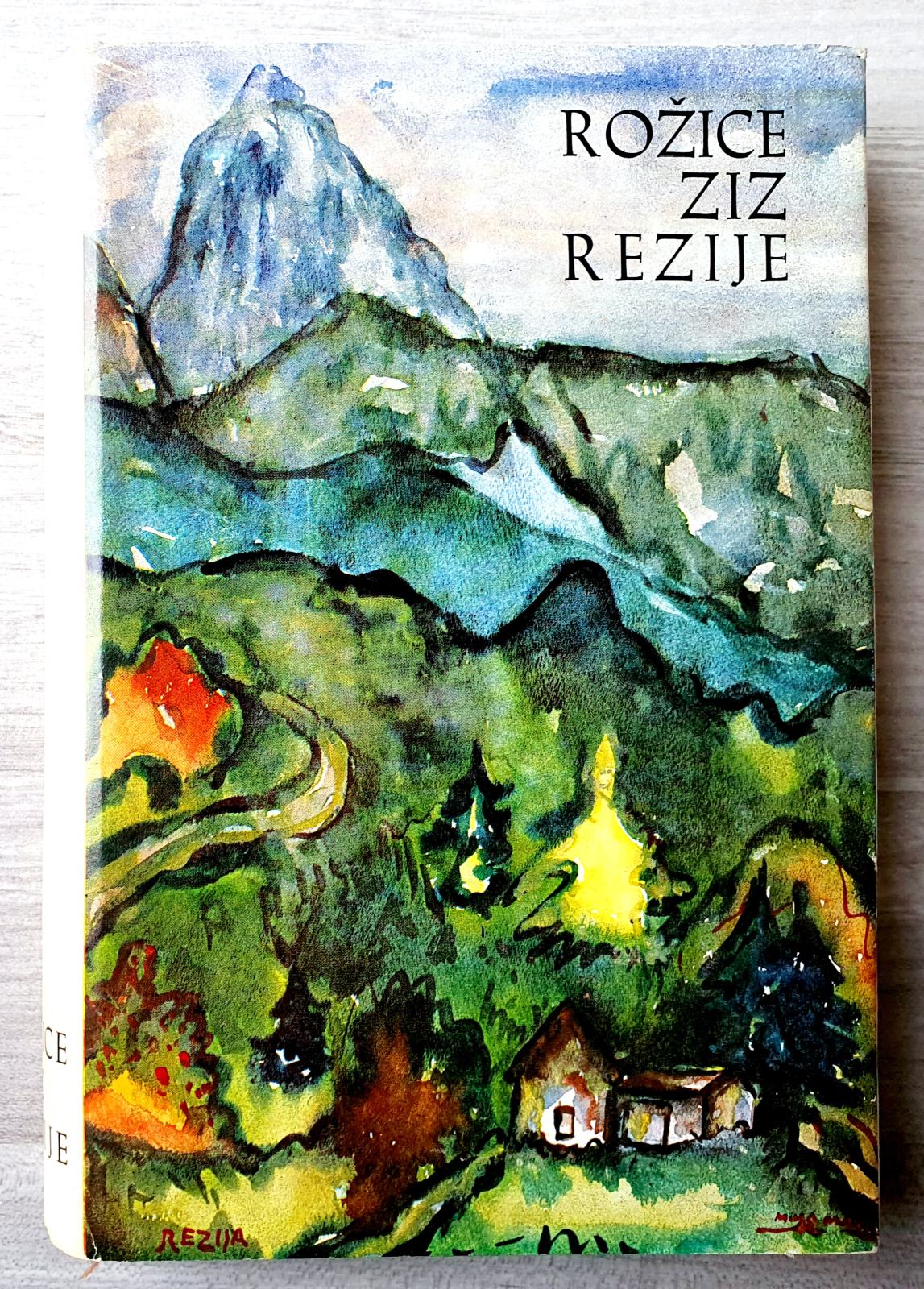 ROŽICE IZ REZIJE Milko Matičetov