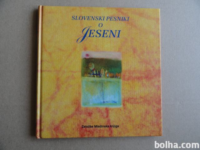 SLOVENSKI PESNIKI O JESENI