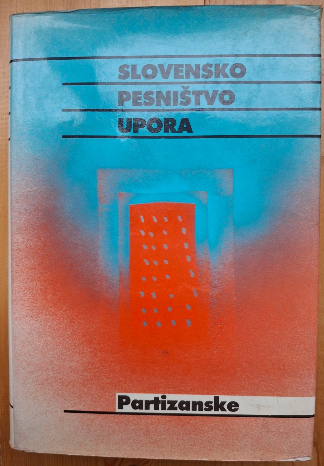 SLOVENSKO PESNIŠTVO UPORA
