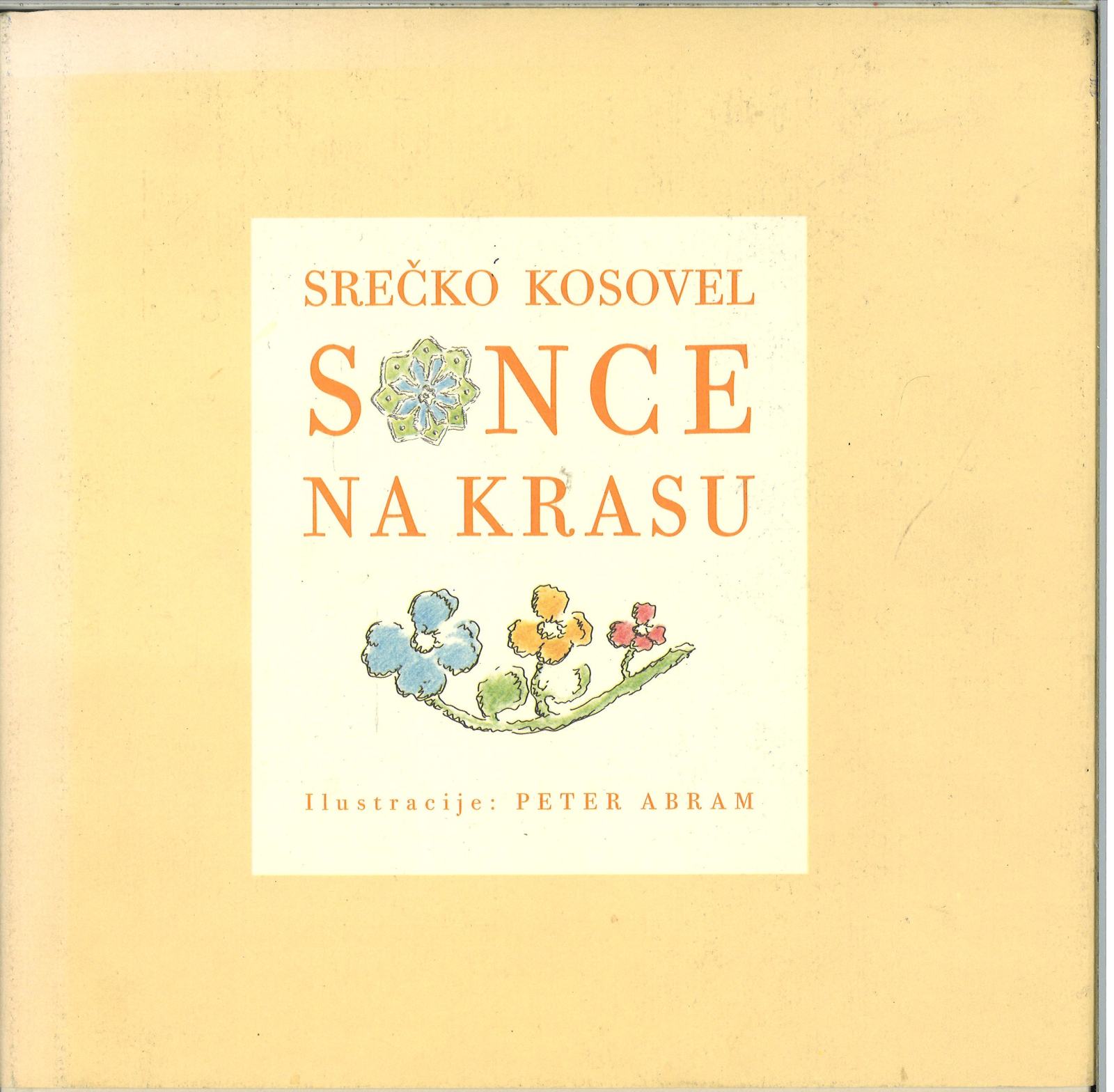 Sonce na Krasu / Srečko Kosovel