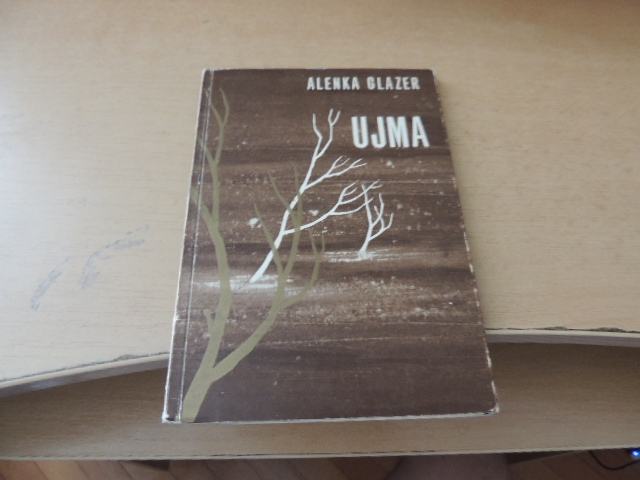 UJMA A. GLAZER ZALOŽBA OBZORJA 1968