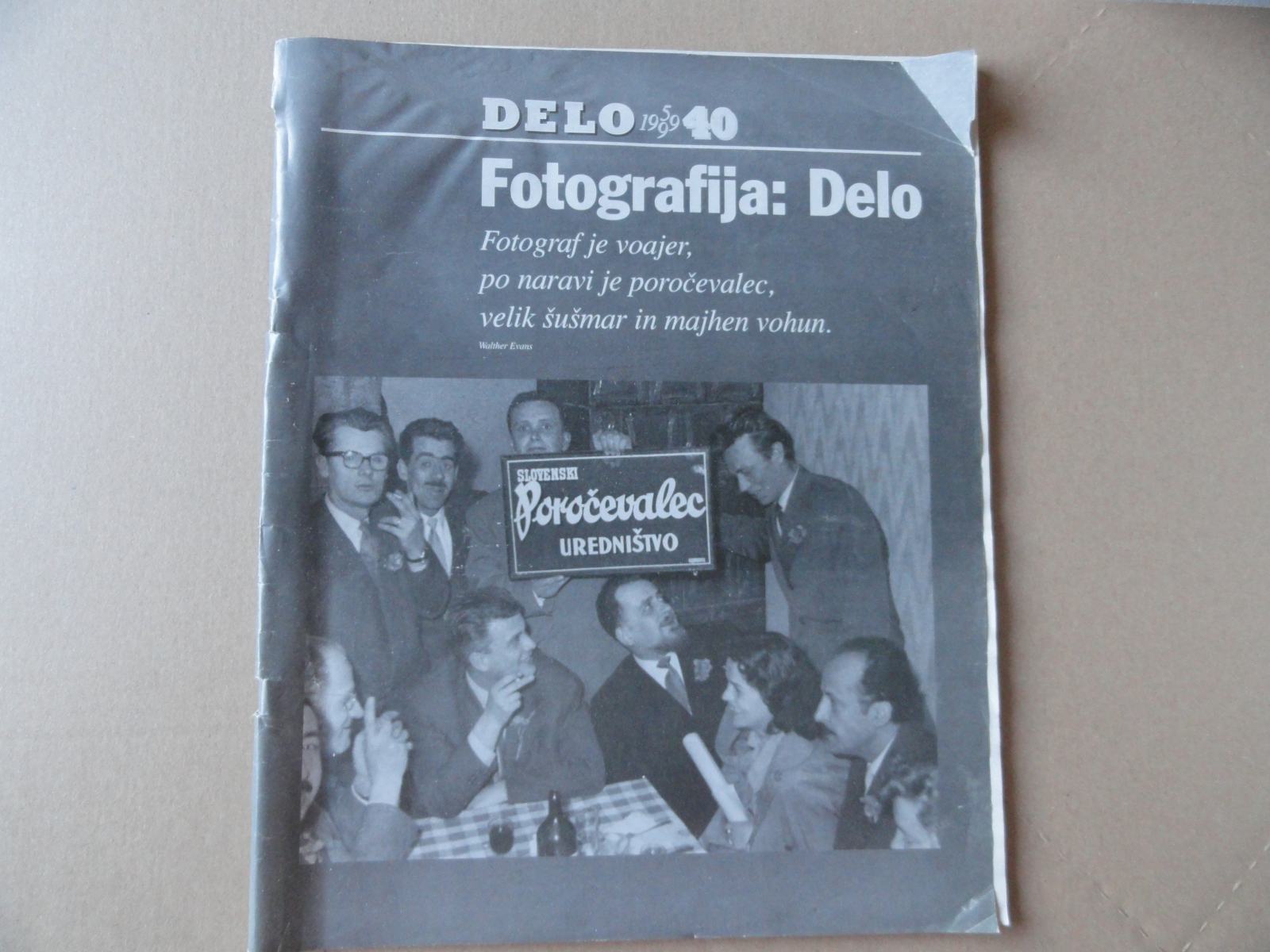 DELO 40 LET, 1959-1999, FOTOGRAFIJA DELO OB 40 OBLETNICI DELA