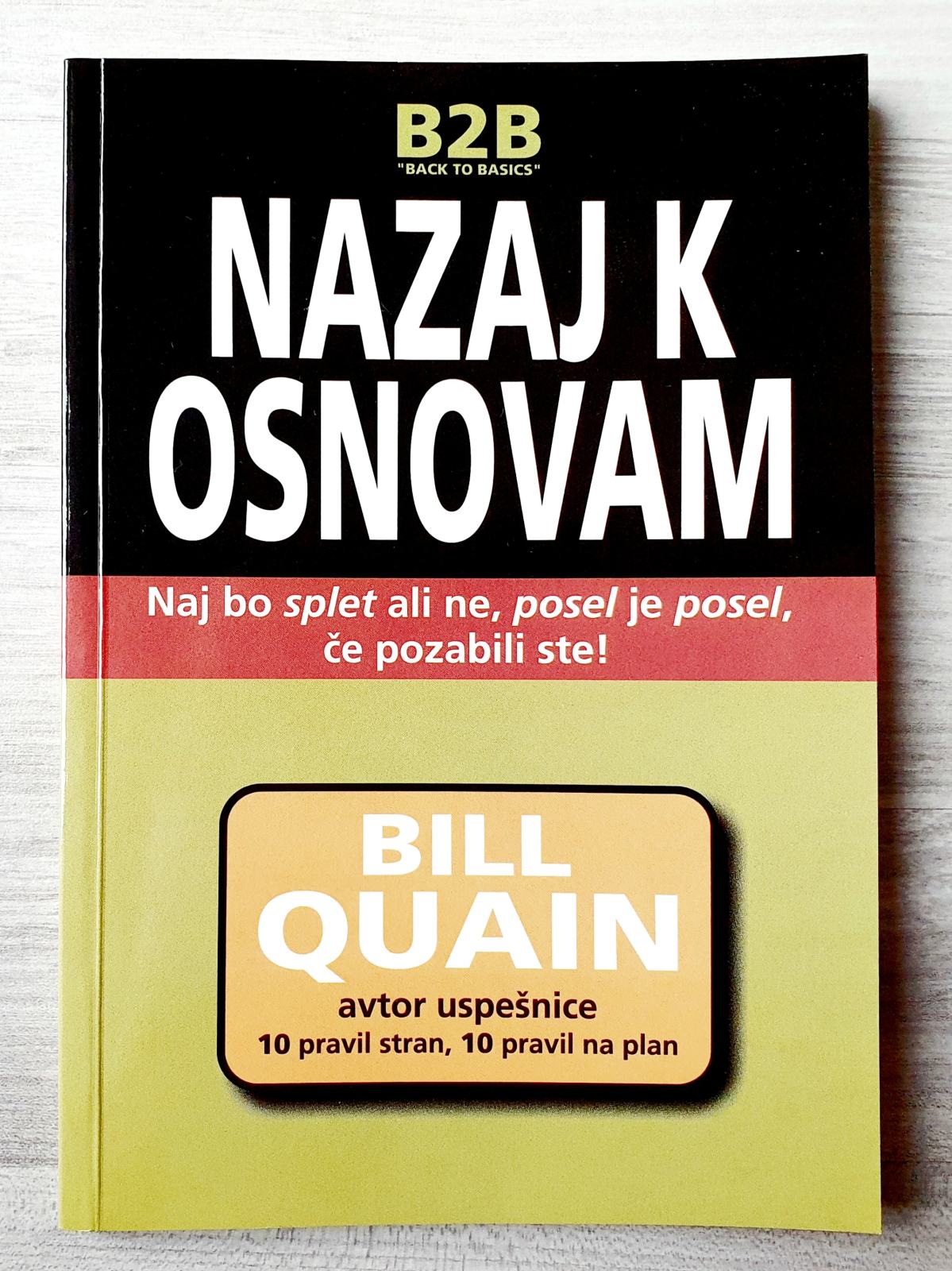 NAZAJ K OSNOVAM Bill Quain