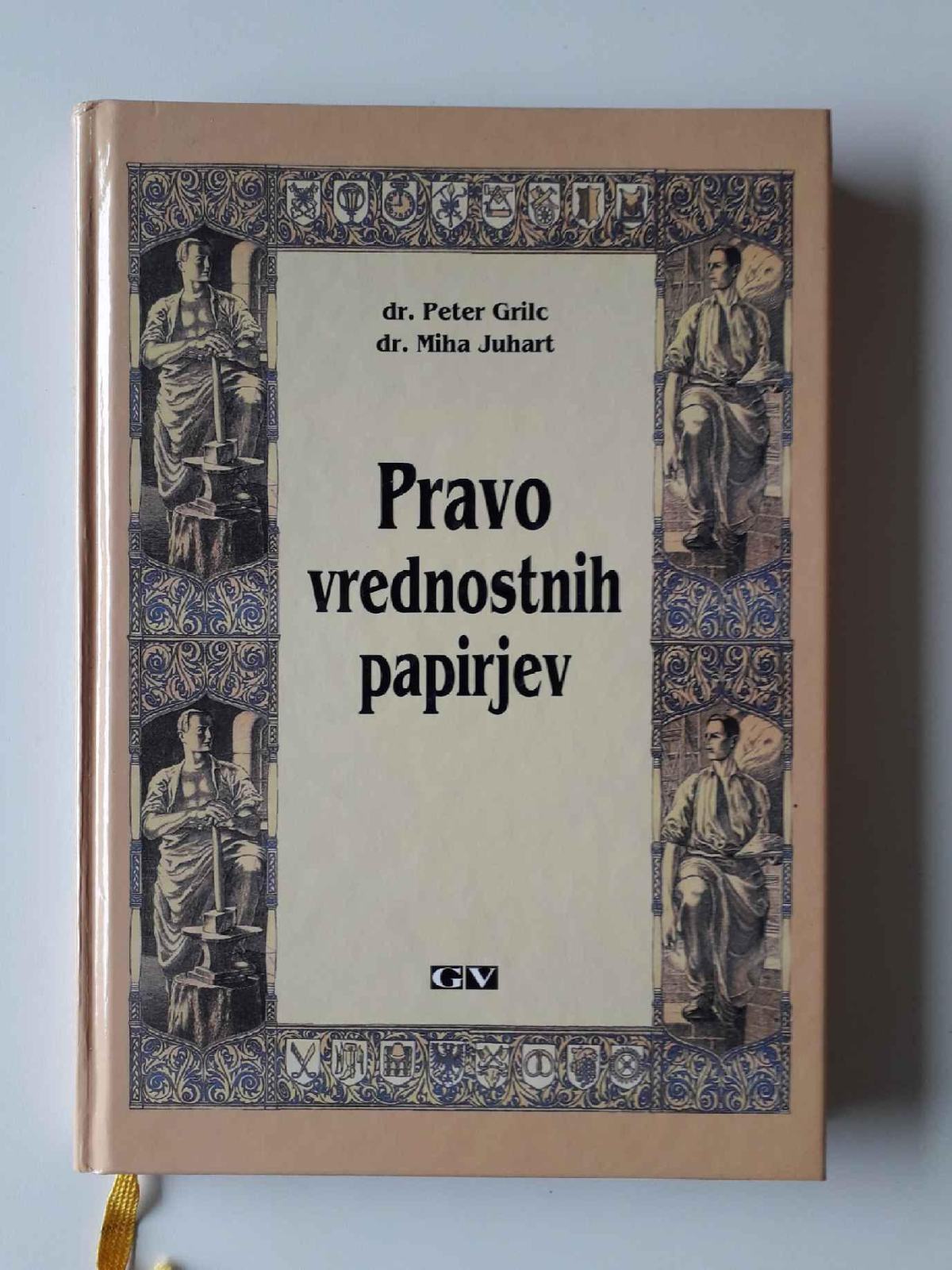 PETER GRILC, MIHA JUHART, PRAVO VREDNOSTNIH PAPIRJEV