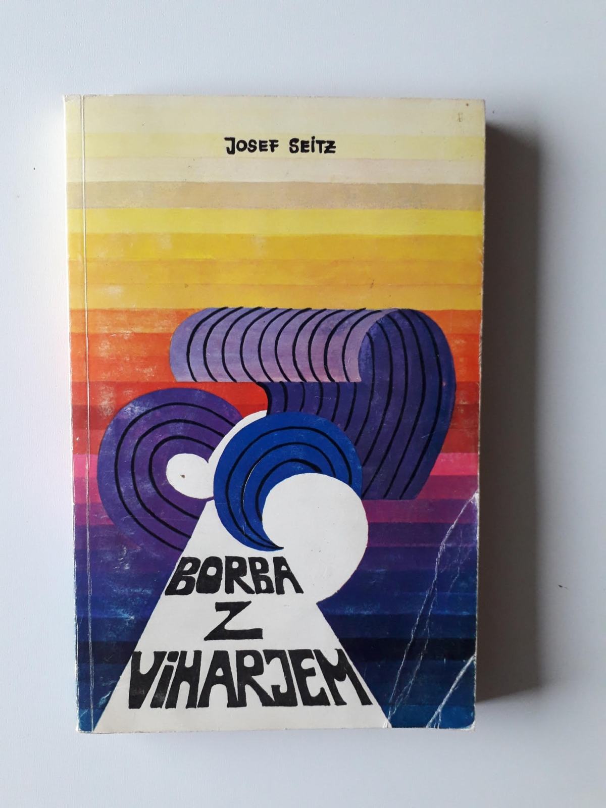 JOSEF SEITZ, BORBA Z VIHARJEM, 1976