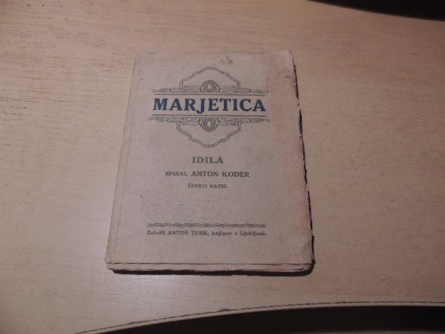 MARJETICA A. KODER IZDAL ANTON TURK 1926