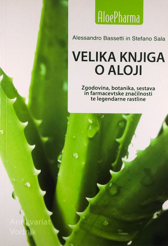 Alessandro Bassetti in Stefano Sala - Velika knjiga o aloji