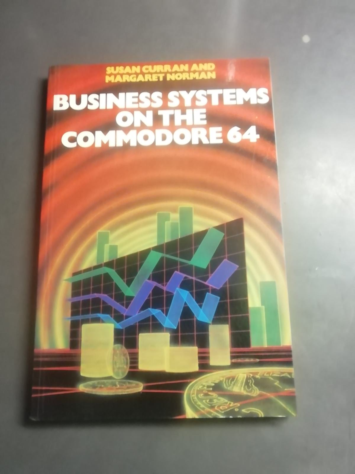 BUSINESS SYSTEMS ON THE COMMODORE 64 V AGLESKEM JEZIKU LETO 1984