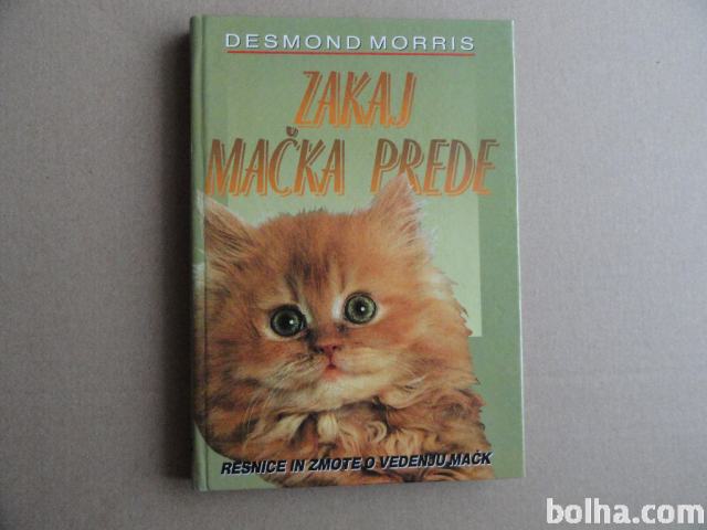 DESMOND MORRIS, ZAKAJ MAČKA PREDE