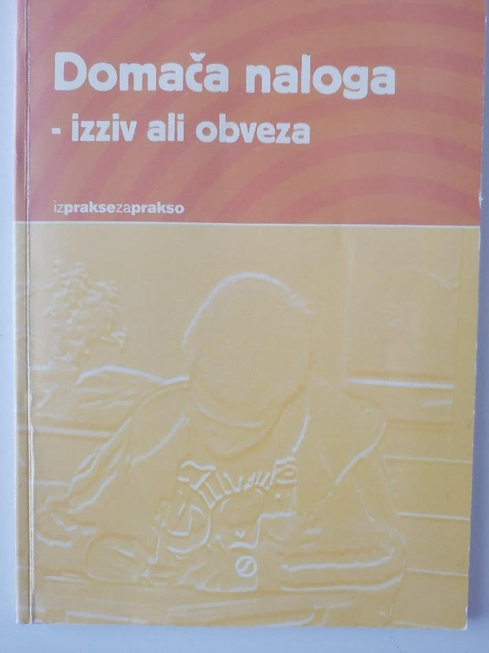 DOMAČA NALOGA - IZZIV ALI OBVEZA