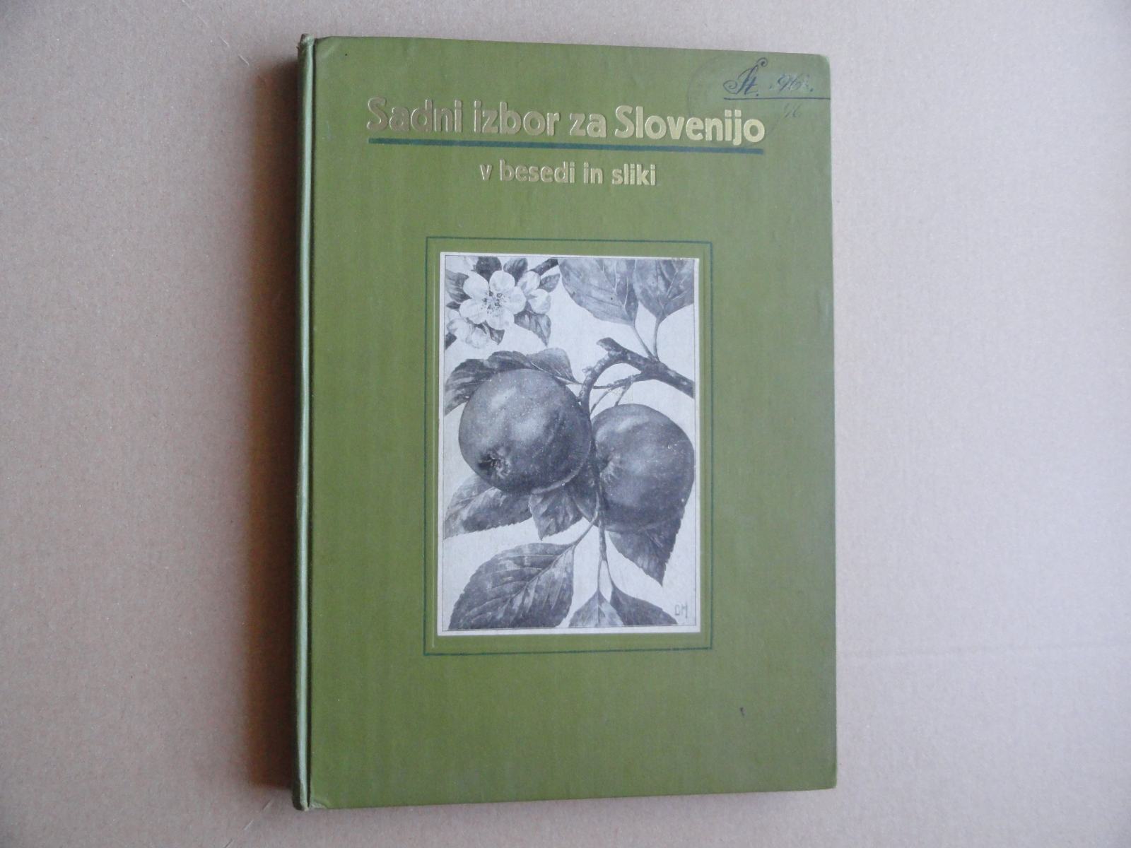 M. HUMEK, SADNI IZBOR ZA SLOVENIJO V BESEDI IN SLIKI, 1928