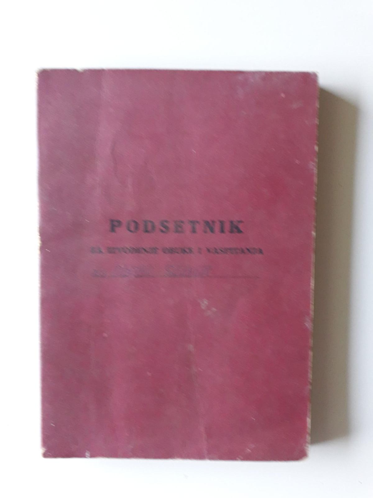 PODSETNIK ZA IZVODENJE OBUKE I VASPITANJA