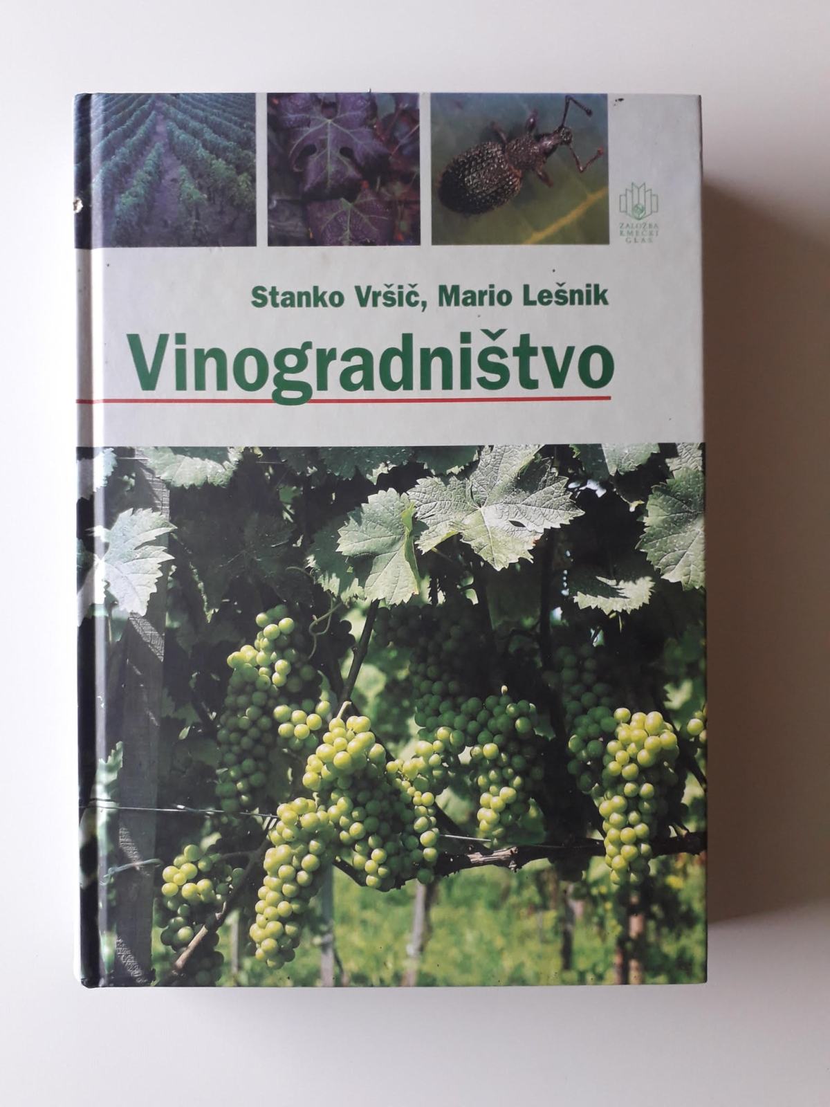 STANKO VRŠIČ, MARIO LEŠNIK, VINOGRADNIŠTVO