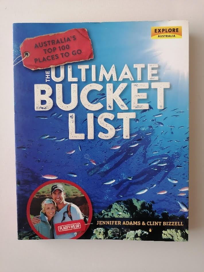 THE ULTIMATE BUCKET LIST, EXPLORE AUSTRALIA