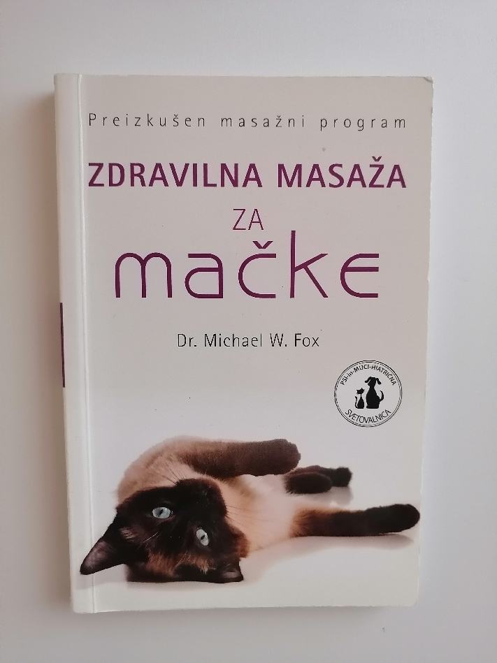 ZDRAVILNA MASAŽA ZA MAČKE, MICHAEL W. FOX
