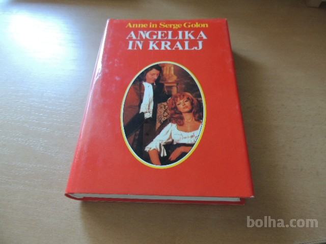 ANGELIKA IN KRALJ A. IN S. GOLON ZALOŽBA LIPA 1987