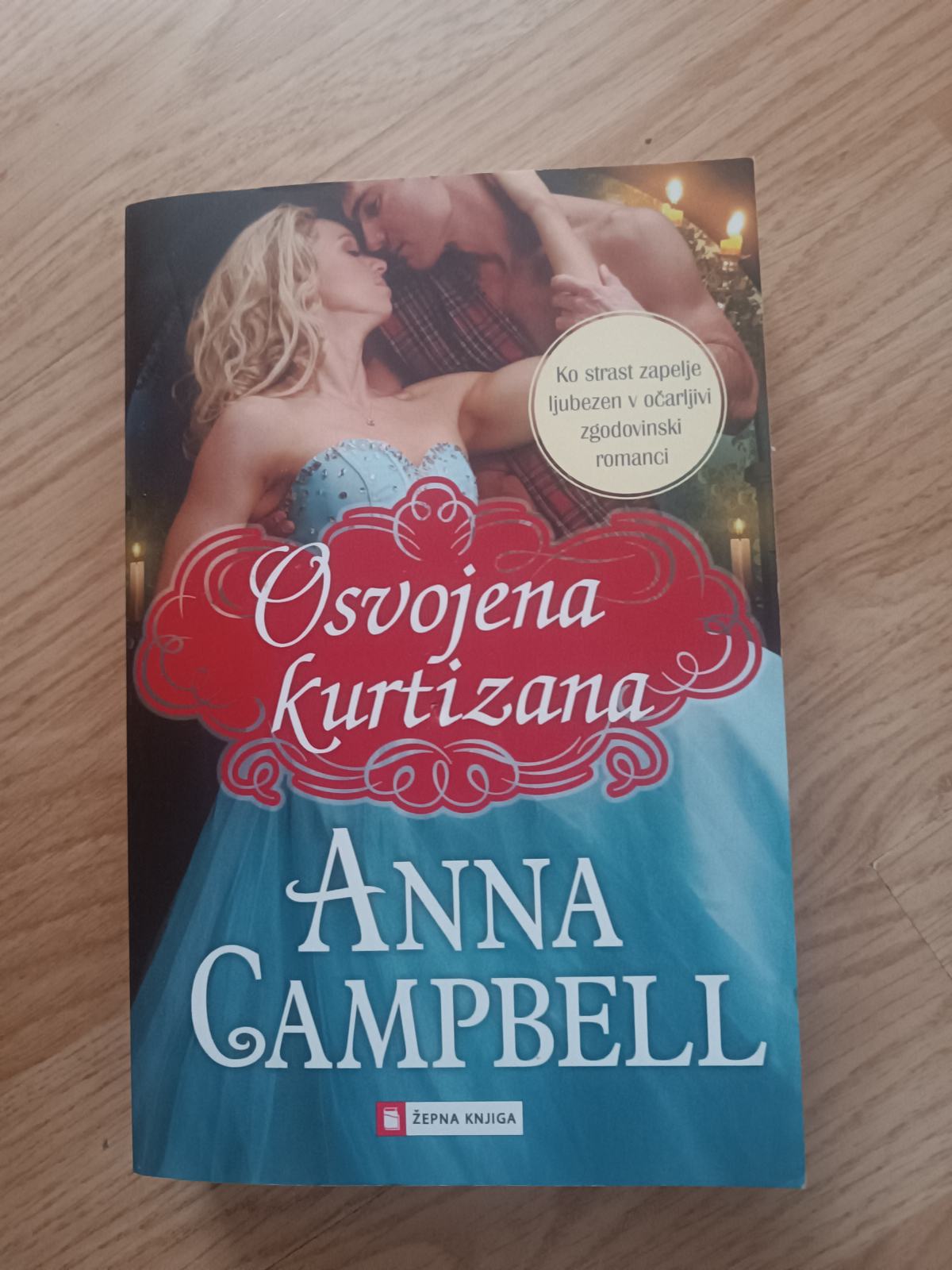 Anna Campbell: Osvojena kurtizana