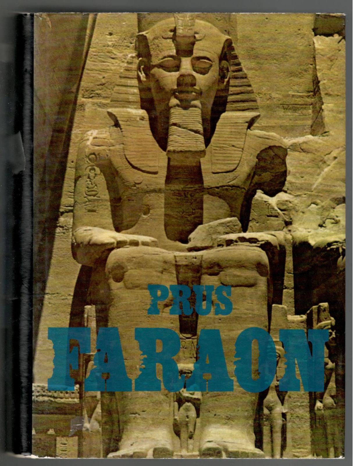 Boleslav prus, FARAON, MK 1967