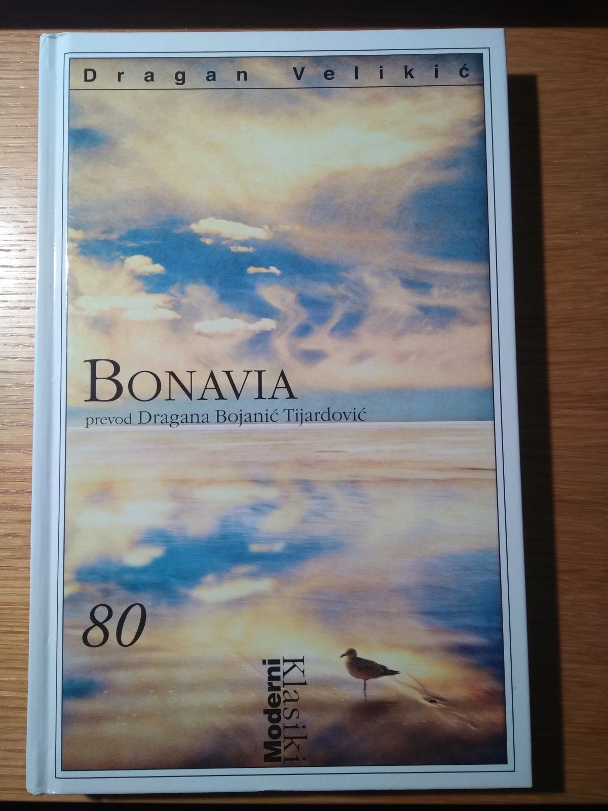 Bonavia, Dragan Velikić