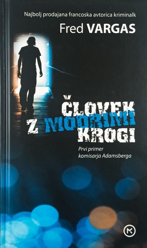 ČLOVEK Z MODRIMI KROGI, Fred Vargas