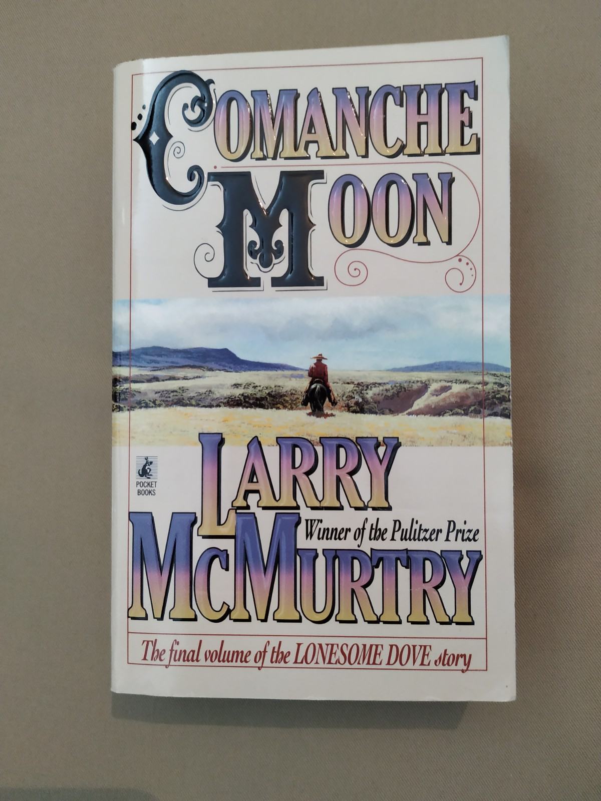 Comanche Moon by Larry McMurtry