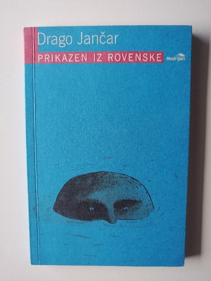 DRAGO JANČAR, PRIKAZEN IZ ROVENSKE