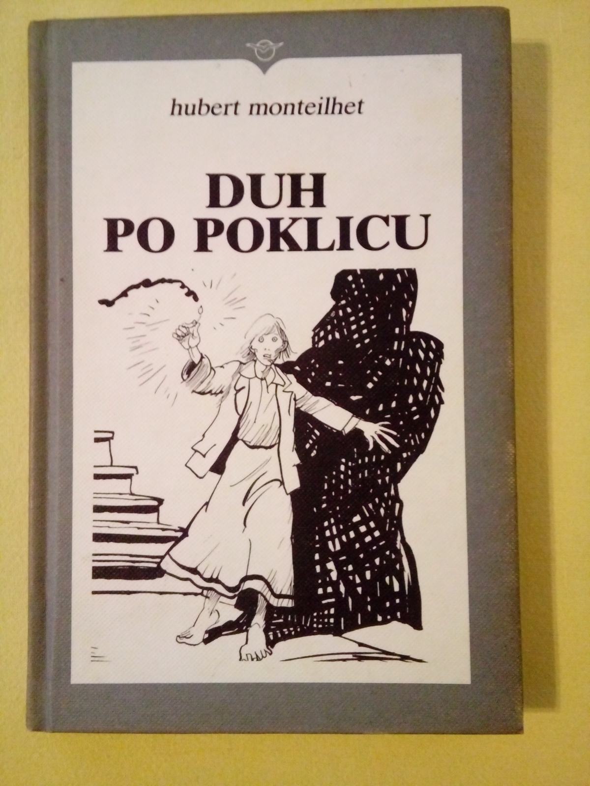 Duh po poklicu (Hubert Monteilhet)