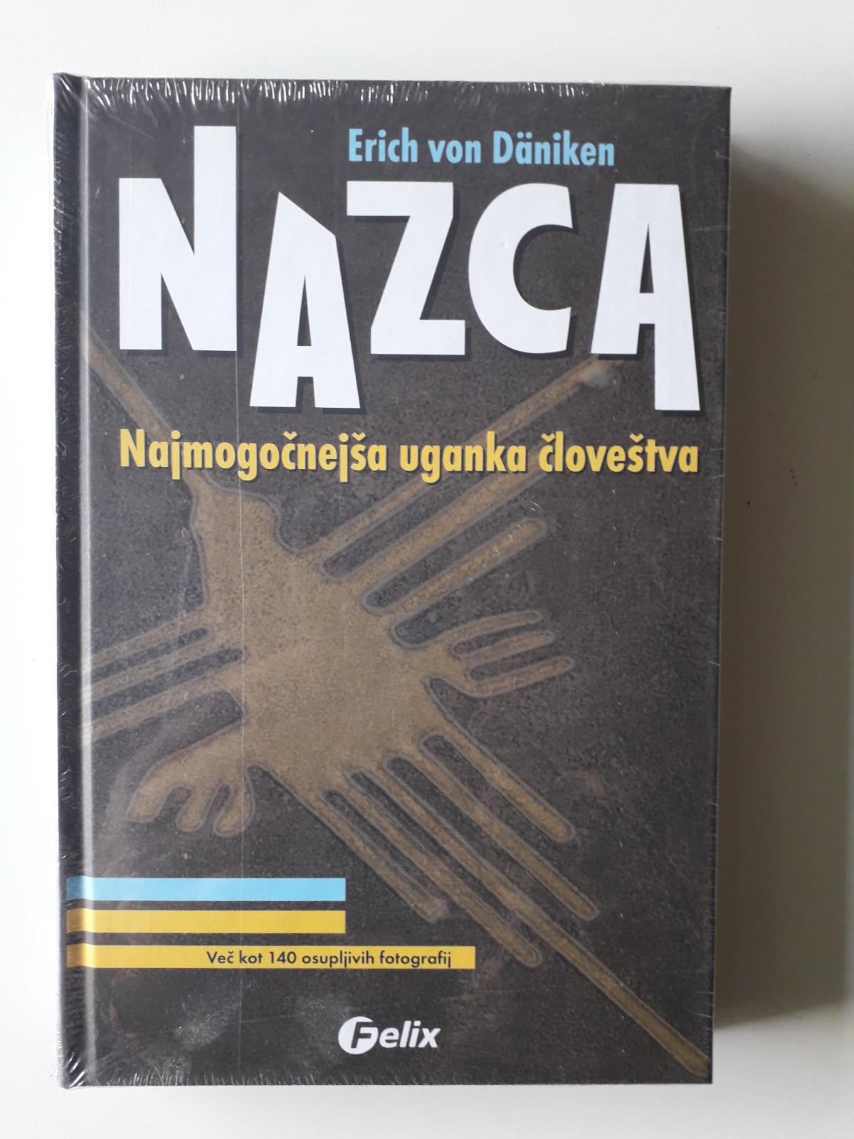 ERICH VON DANIKEN, NAZCA, NAJMOGOČNJEŠA UGANKA ČLOVEŠTVA