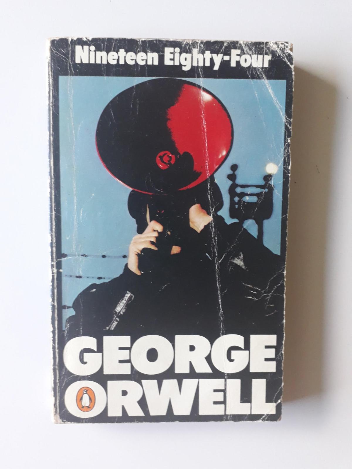 GEORGE ORWELL, NINETEEN EIGHTY-FOUR