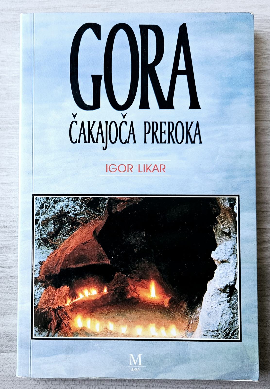 GORA ČAKAJOČA PREOKA Igor Likar
