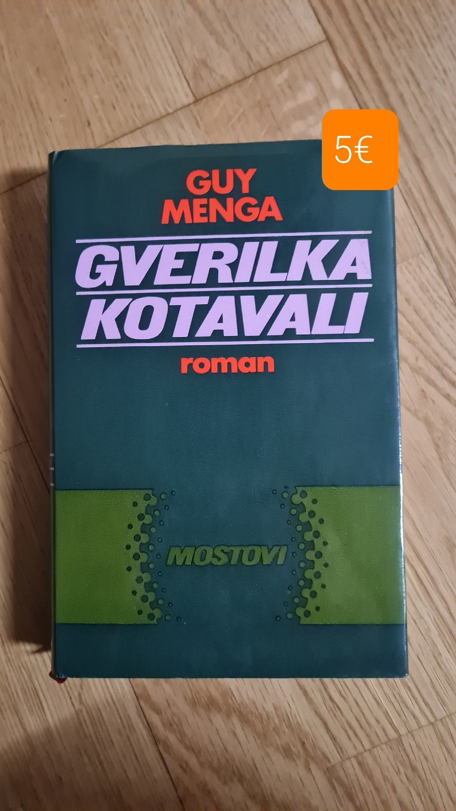 Guy Menga: Gverilka Kotavali