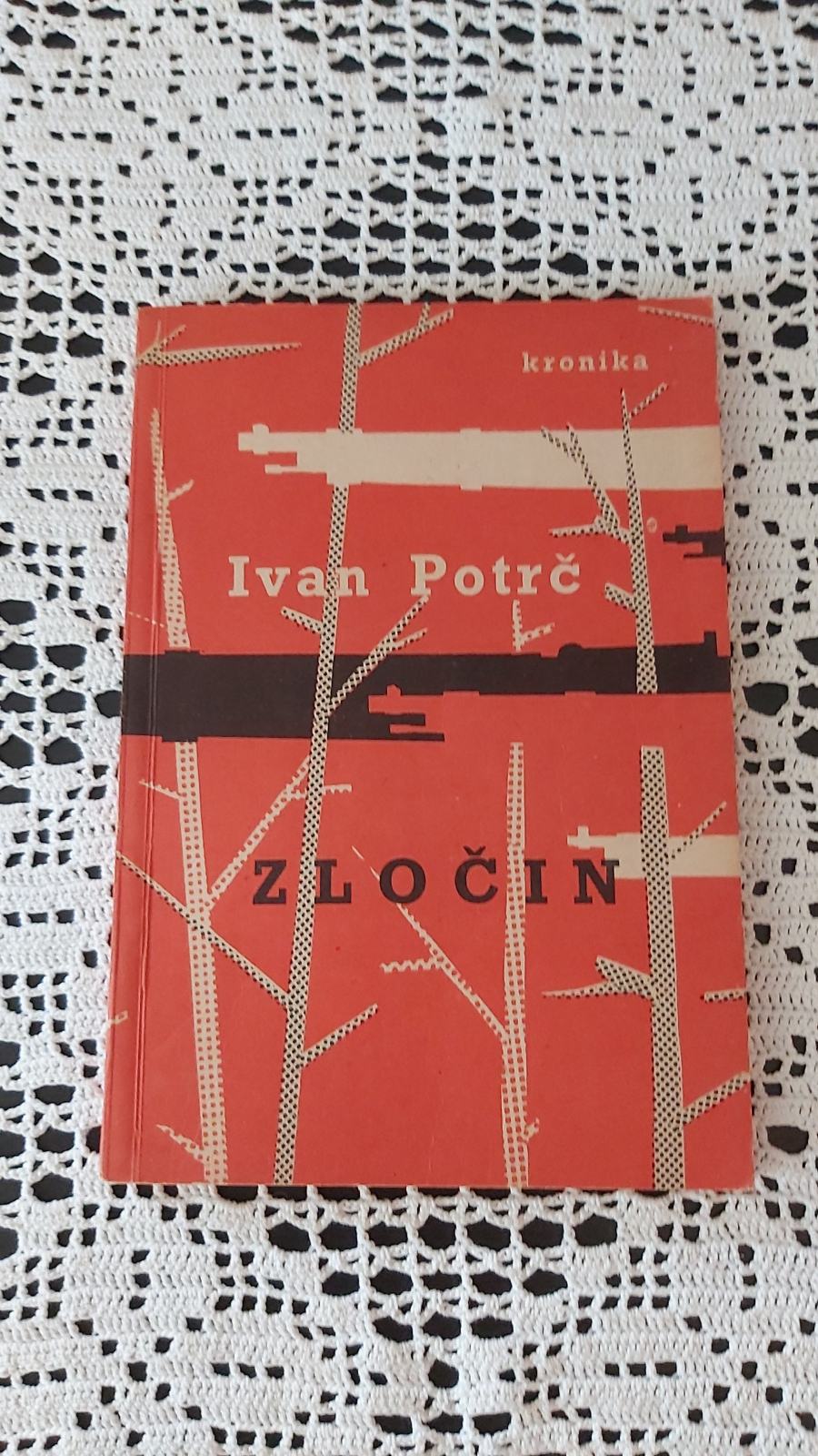 Ivan Potrč - Zločin, Roman, Knjiga
