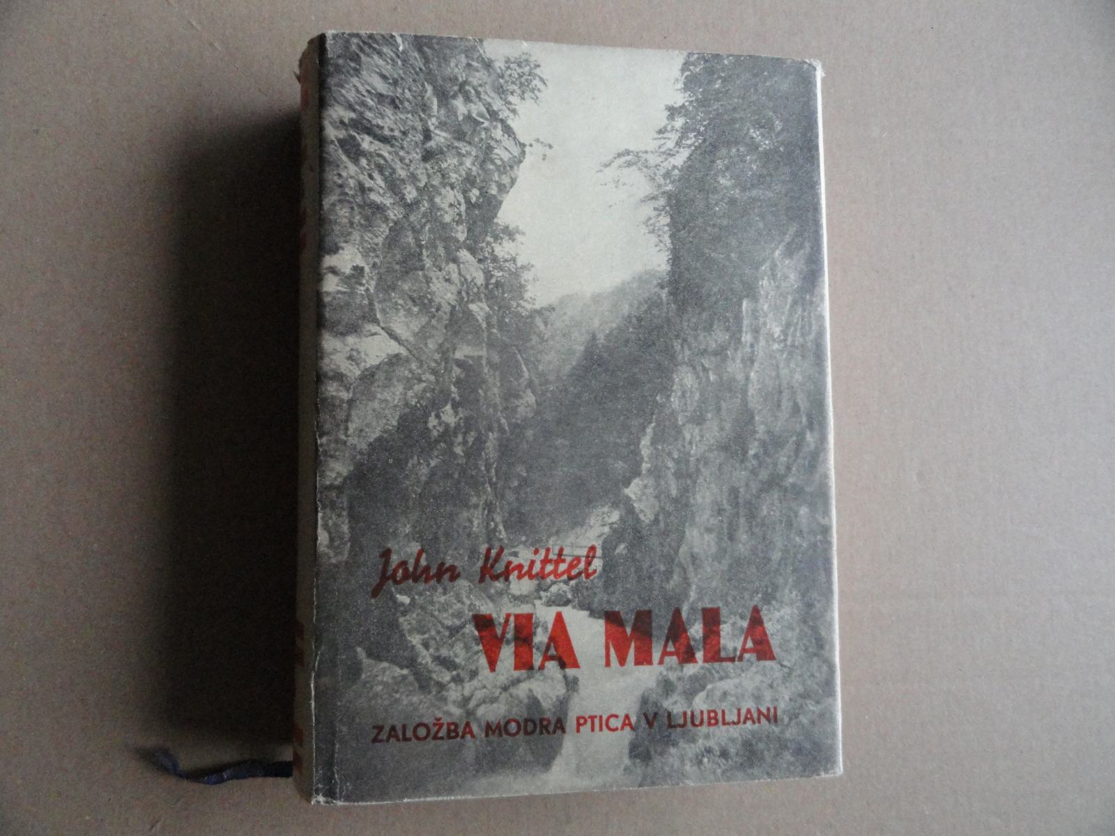 JOHN KNITTEL, VIA MALA, 1938