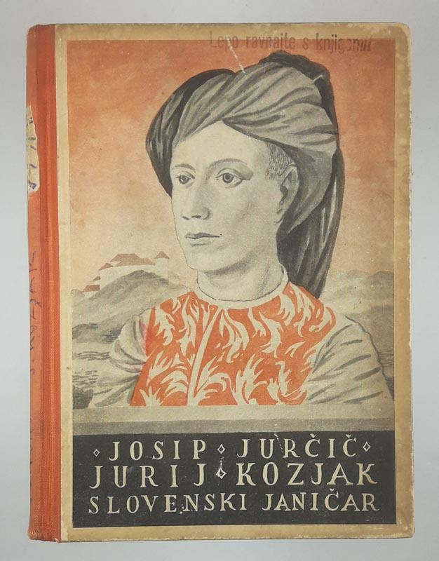 JURIJ KOZJAK; SLOVENSKI JANIČAR, Josip Jurčič