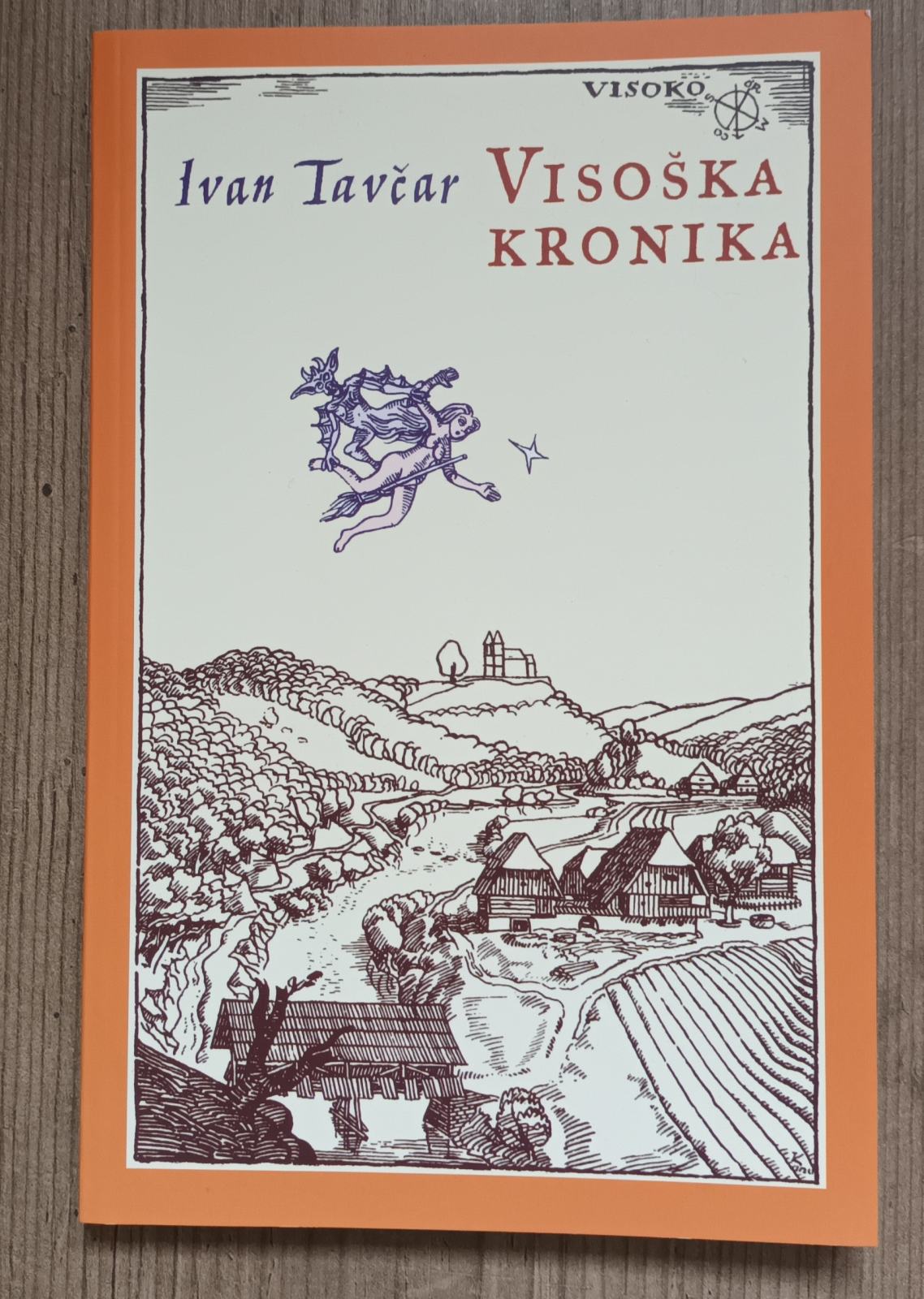 Knjiga Visoška kronika (Ivan Tavčar)
