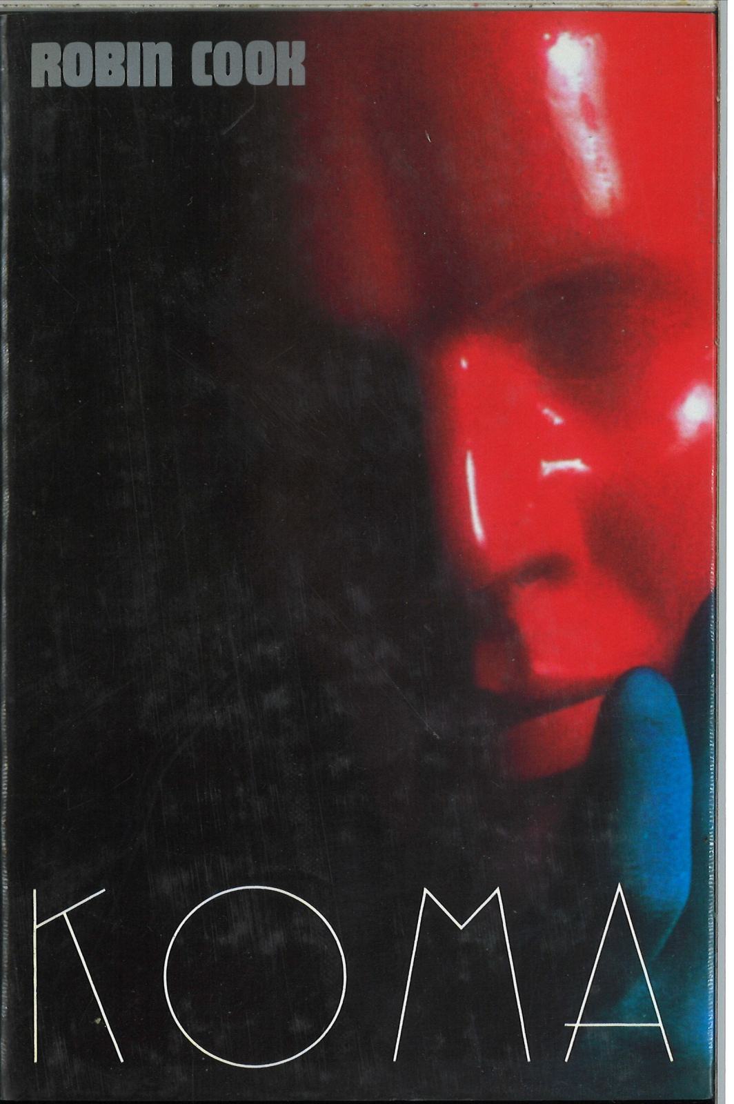 Koma : roman / Robin Cook
