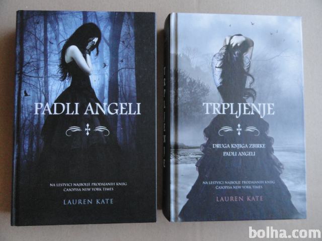 LAUREN KATE, PADLI ANGEL, TRPLJENJE, 2 KNJIGI
