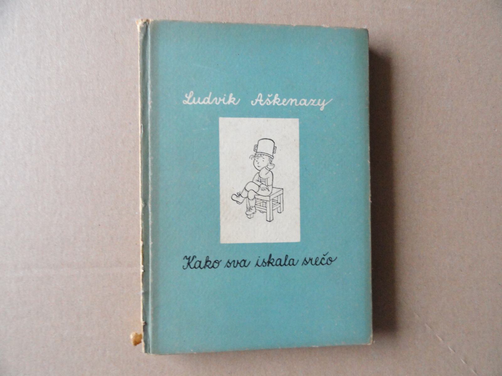 LUDVIK AŠKENAZY, KAKO SVA ISKALA SREČO, 1961