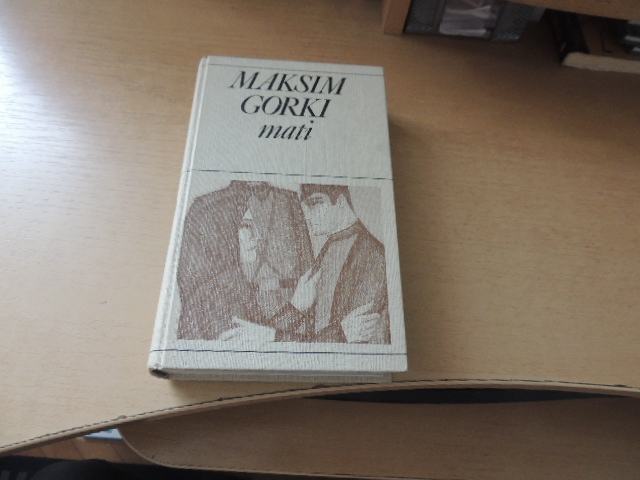 MATI M. GORKI ZALOŽBA MLADINSKA KNJIGA 1978