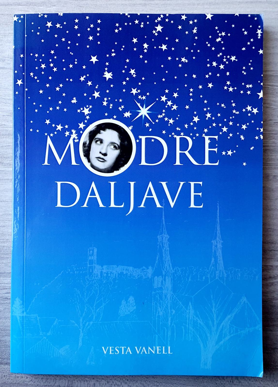 MODRE DALJAVE Vesta Vanell