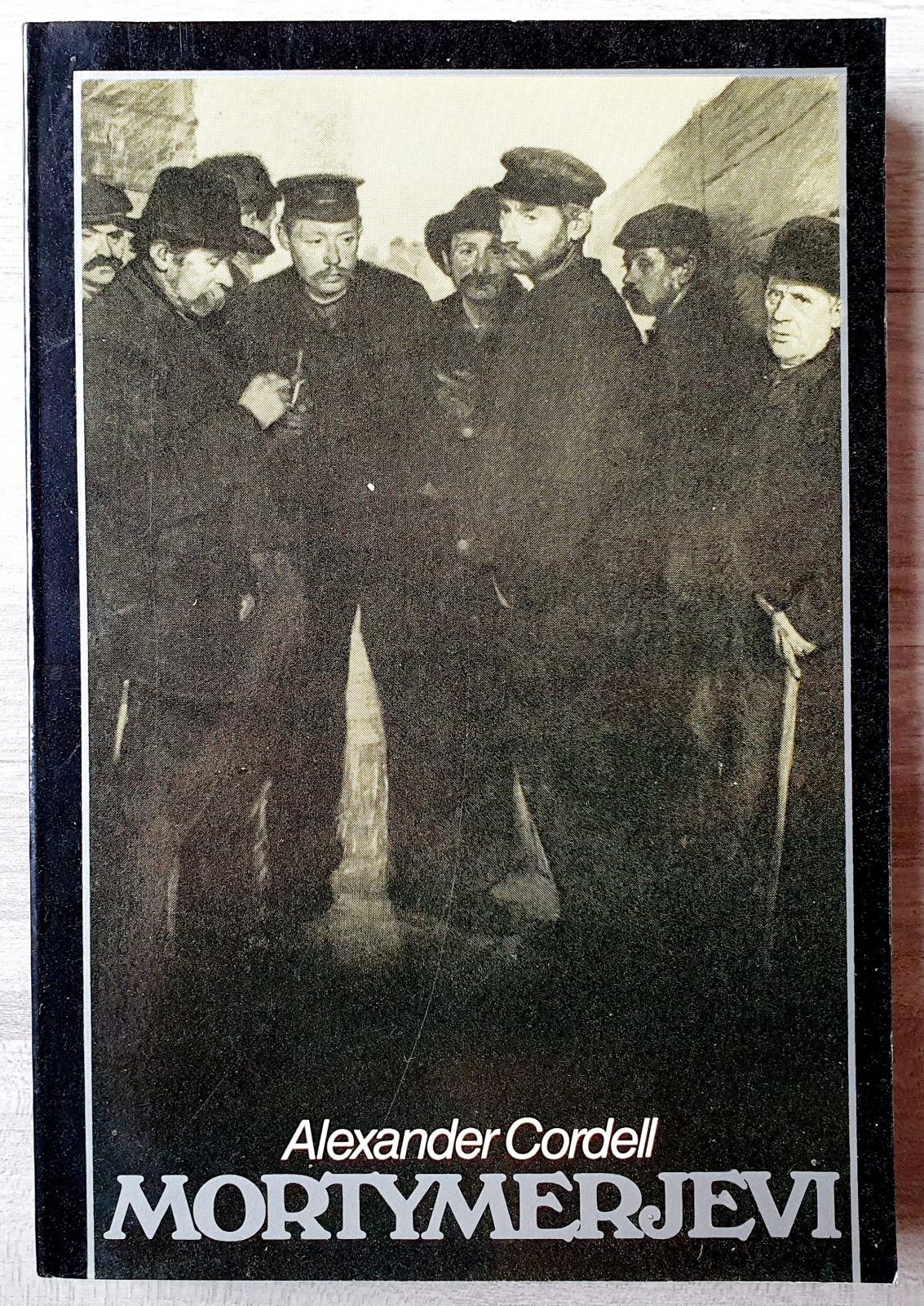 MORTYMERJEVI Alexander Cordell
